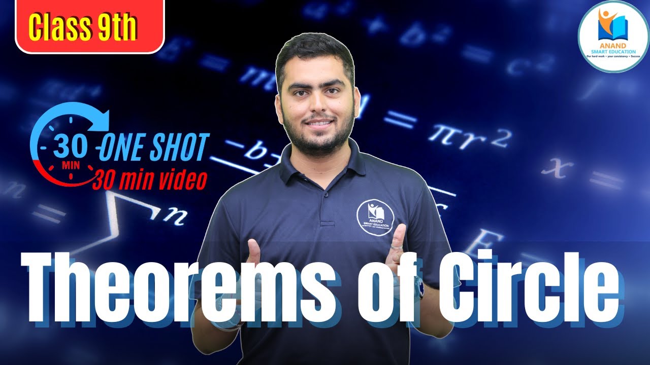 Theorems of Circles Class 9th 🔥| Circles Class 9th | Circle Theorems - One Shot | Class 9th ...