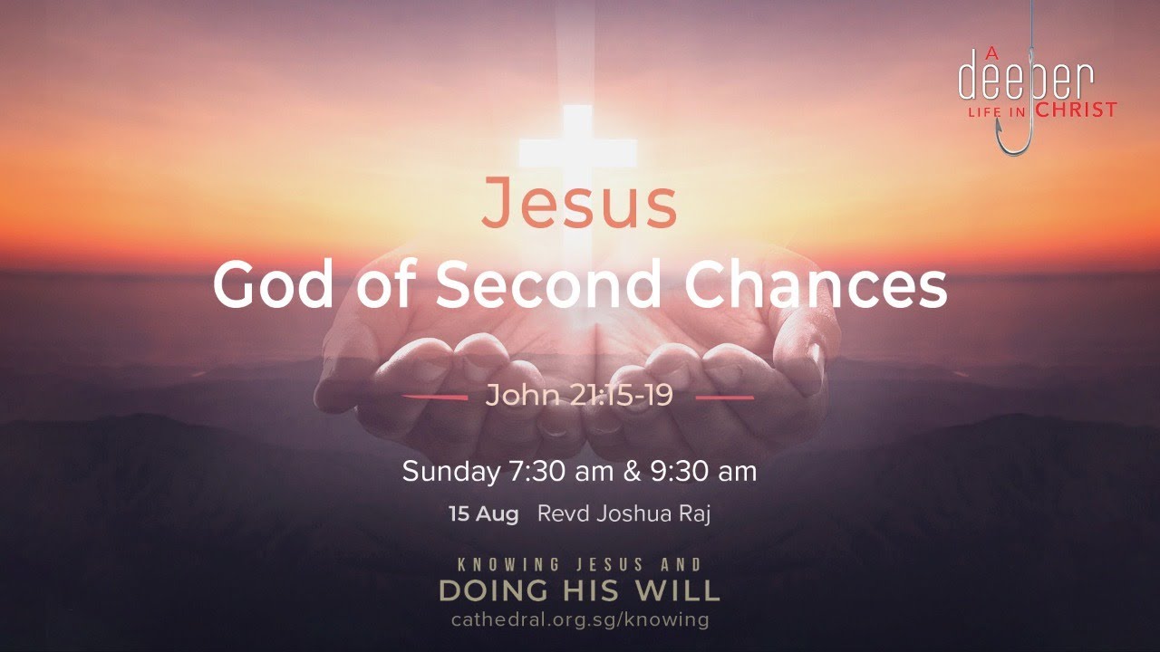 God of Second Chances • 9:30am • Sun 15 Aug - YouTube