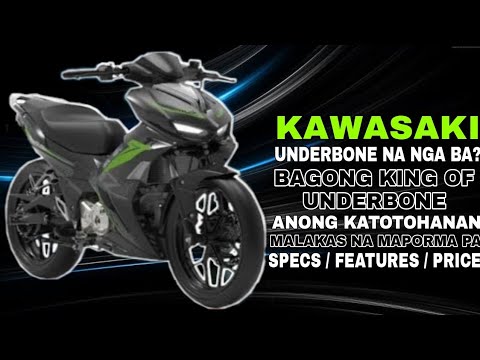 BAGONG KING OF UNDERBONE | KAWASAKI SASABAY NA SA PALAKASAN SA 150CC ...
