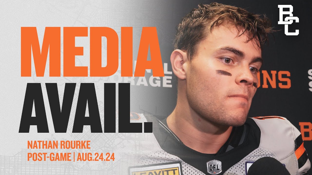 BC Lions' QB Nathan Rourke "We've got to clean it up" | Post-Game | Aug ...