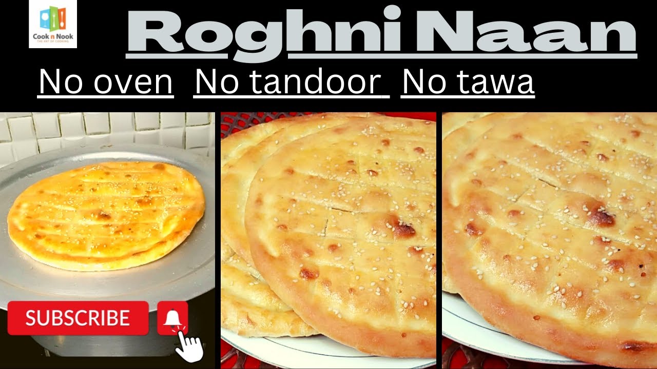 roghni naan recipe | no oven no tandoor no tawa | roghni naan at home ...
