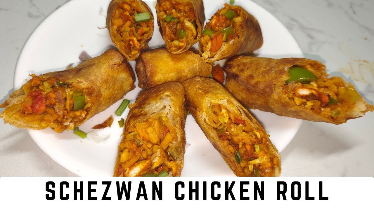 Schezwan Chicken Roll Recipe | Chicken Roll Recipe | Schezwan Chicken ...