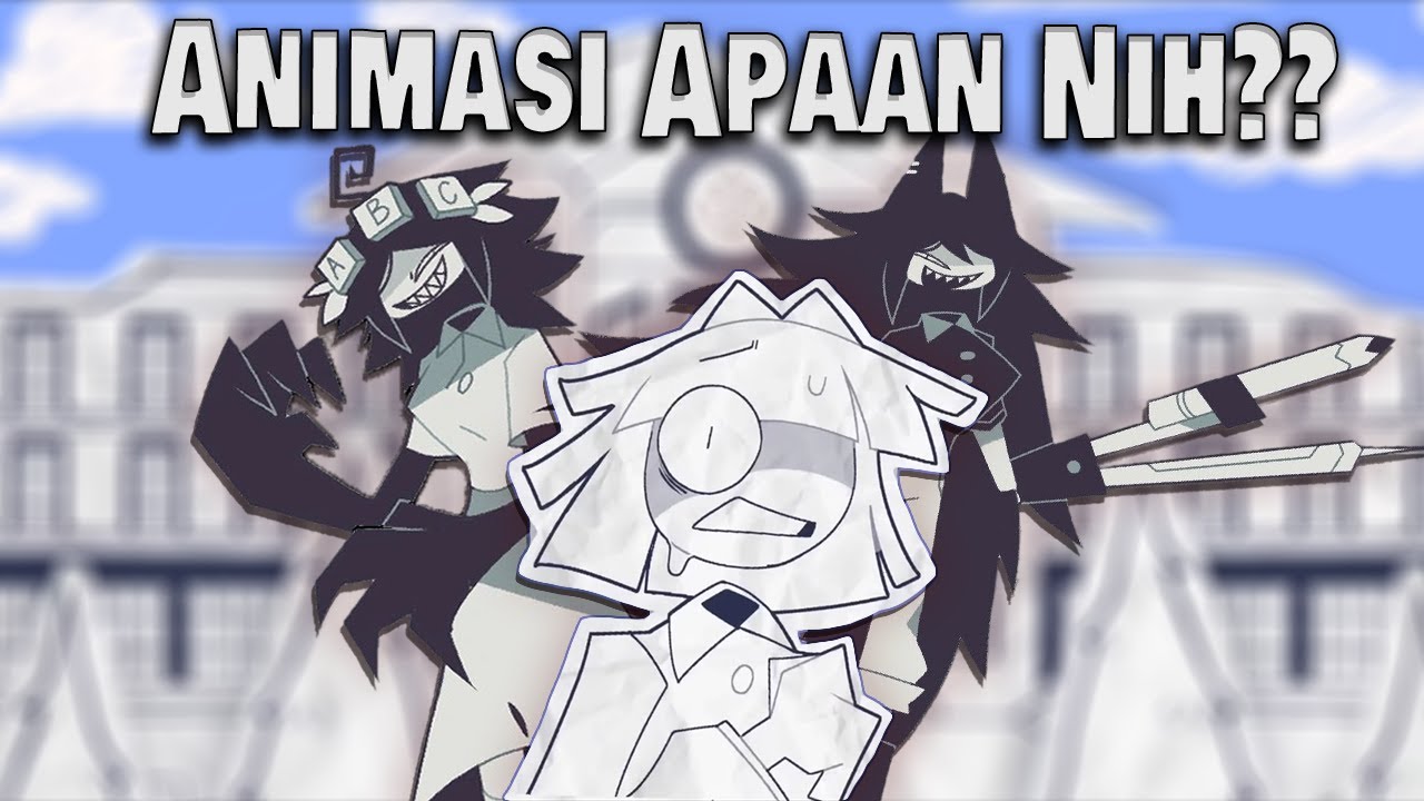 Apa Itu Fundemental Paper Education?? // Animasi Kayak Gini Bisa Punya ...