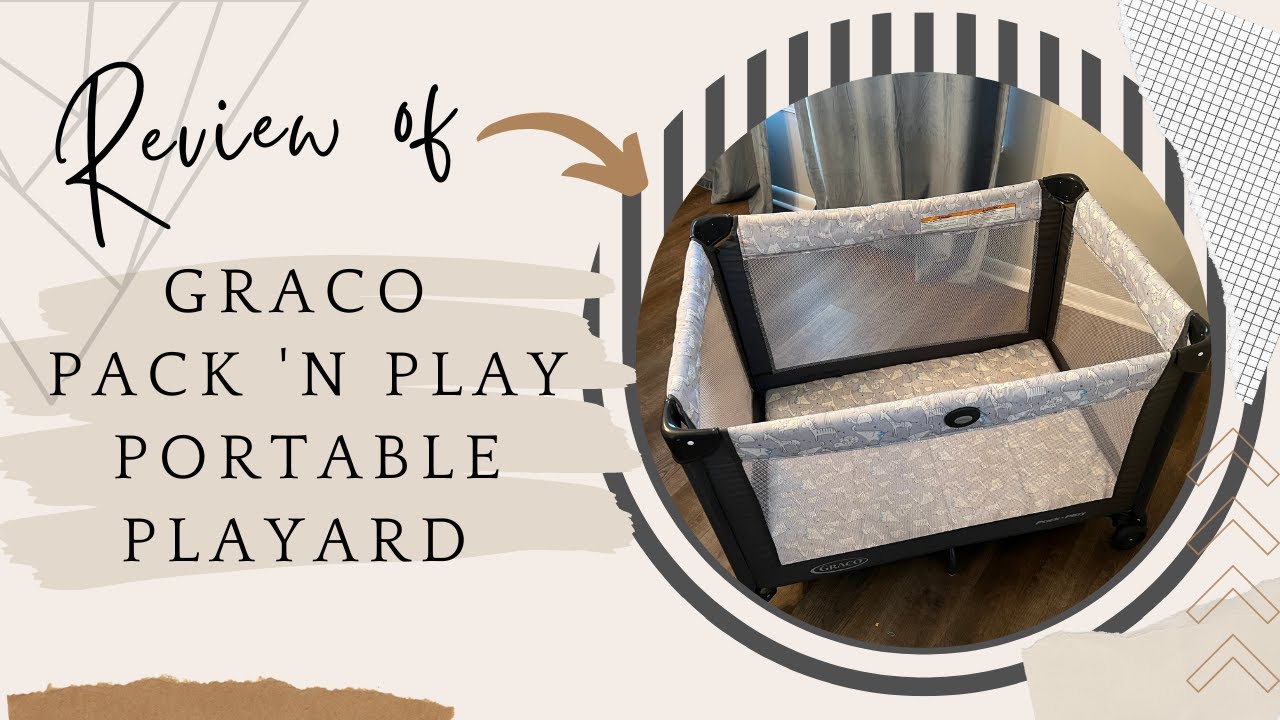 Graco Pack n Play Portable Playard Review: The Ultimate Solution for ...