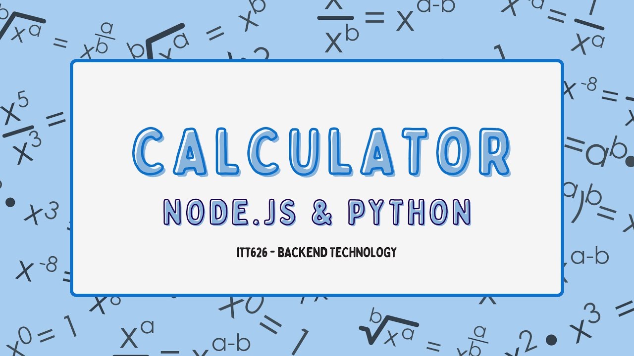 Assignment ITT626: Node.js & Python Calculator Demostration - YouTube