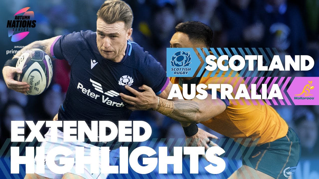 Scotland 15-13 Australia | Extended Highlights | Autumn Nations Series ...