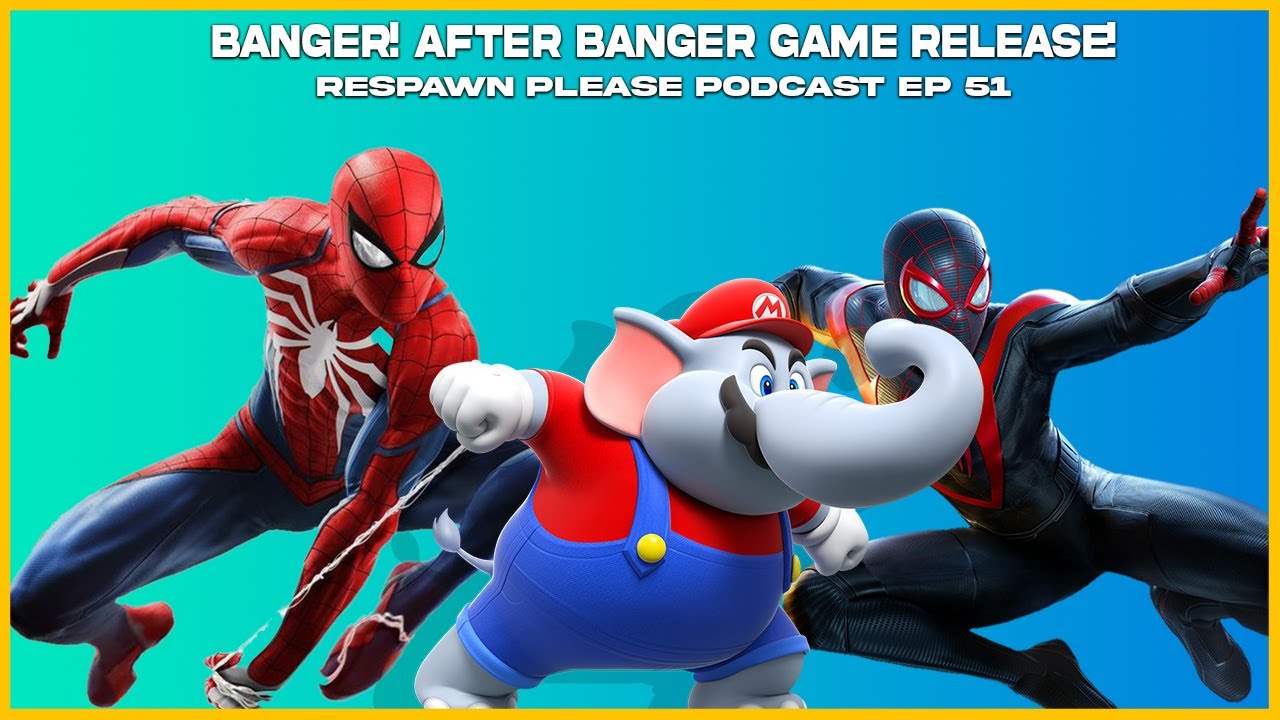 Banger! After Banger Game Release! | Respawn Please Podcast EP.51 - YouTube