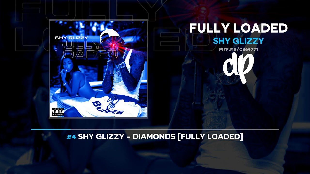 Shy Glizzy - Fully Loaded (FULL MIXTAPE) - YouTube