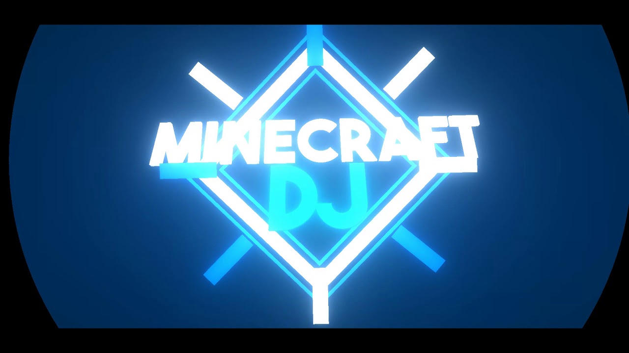 intro cho minecraft DJ - YouTube