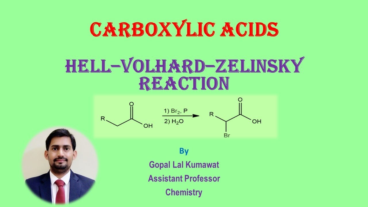 Hell–Volhard–Zelinsky Reaction (HVZ REACTION) - YouTube