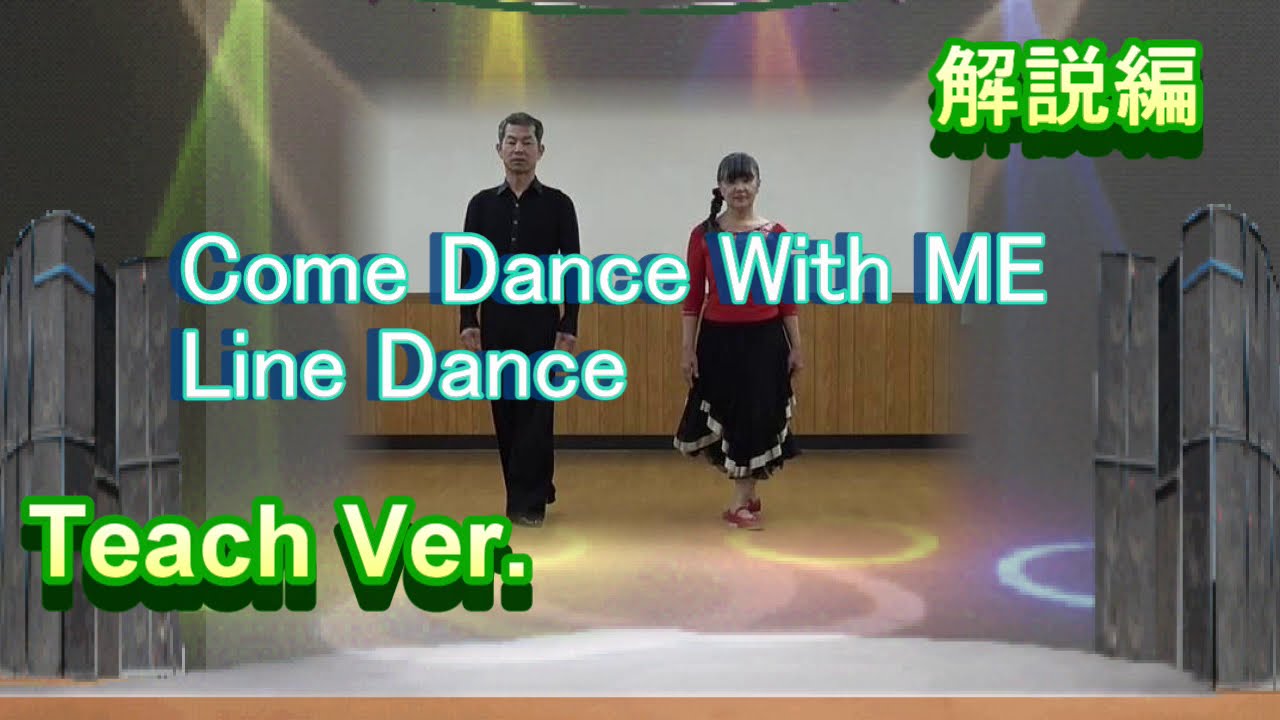Come Dance With Me Line Dance-Teach Ver. - YouTube