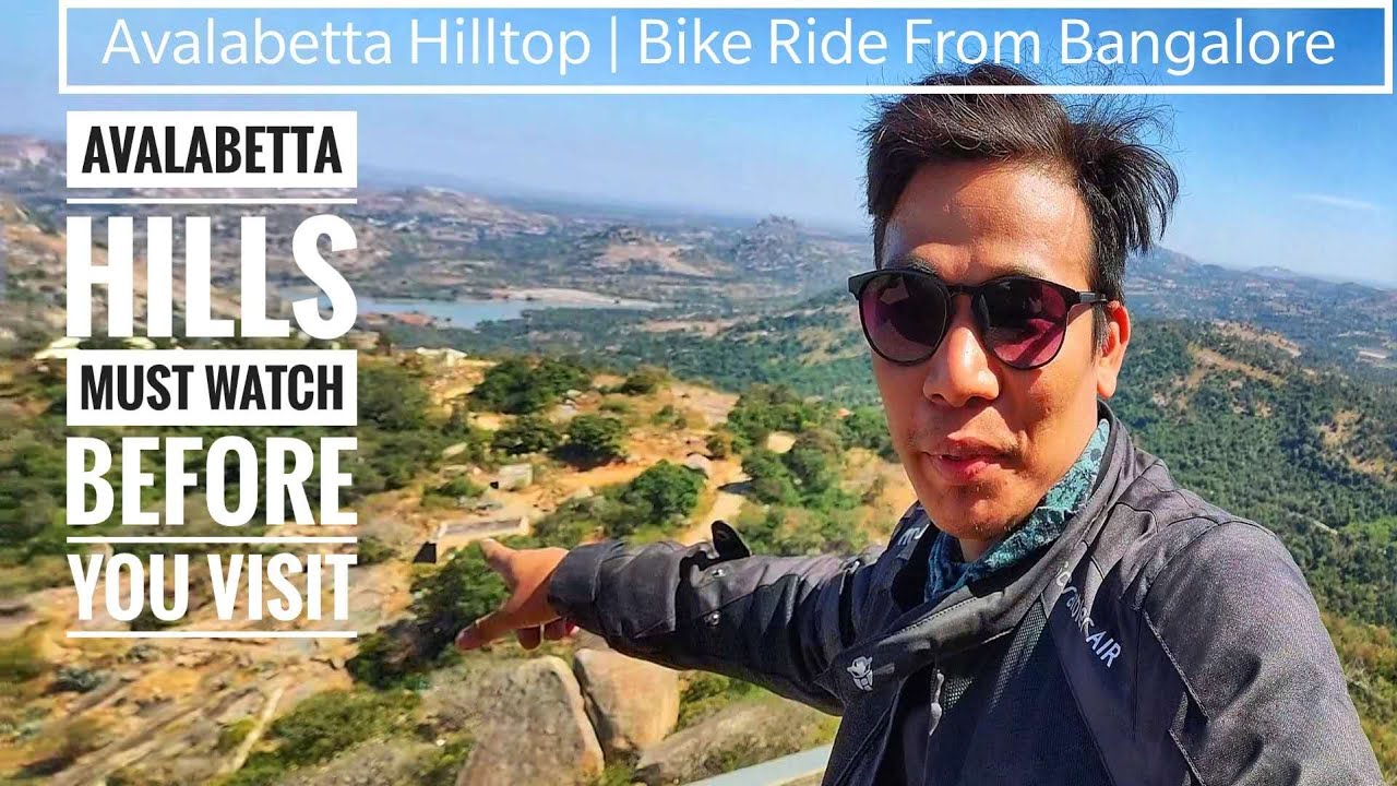 Trek To Avalabetta Hills | Must Watch Before Visiting | Places To Visit ...