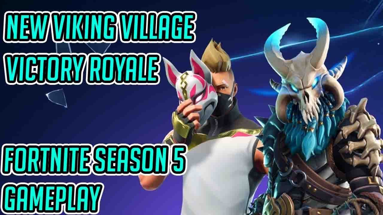 FORTNITE: SEASON 5 GAMEPLAY - VIKING VILLAGE LOCATION - YouTube
