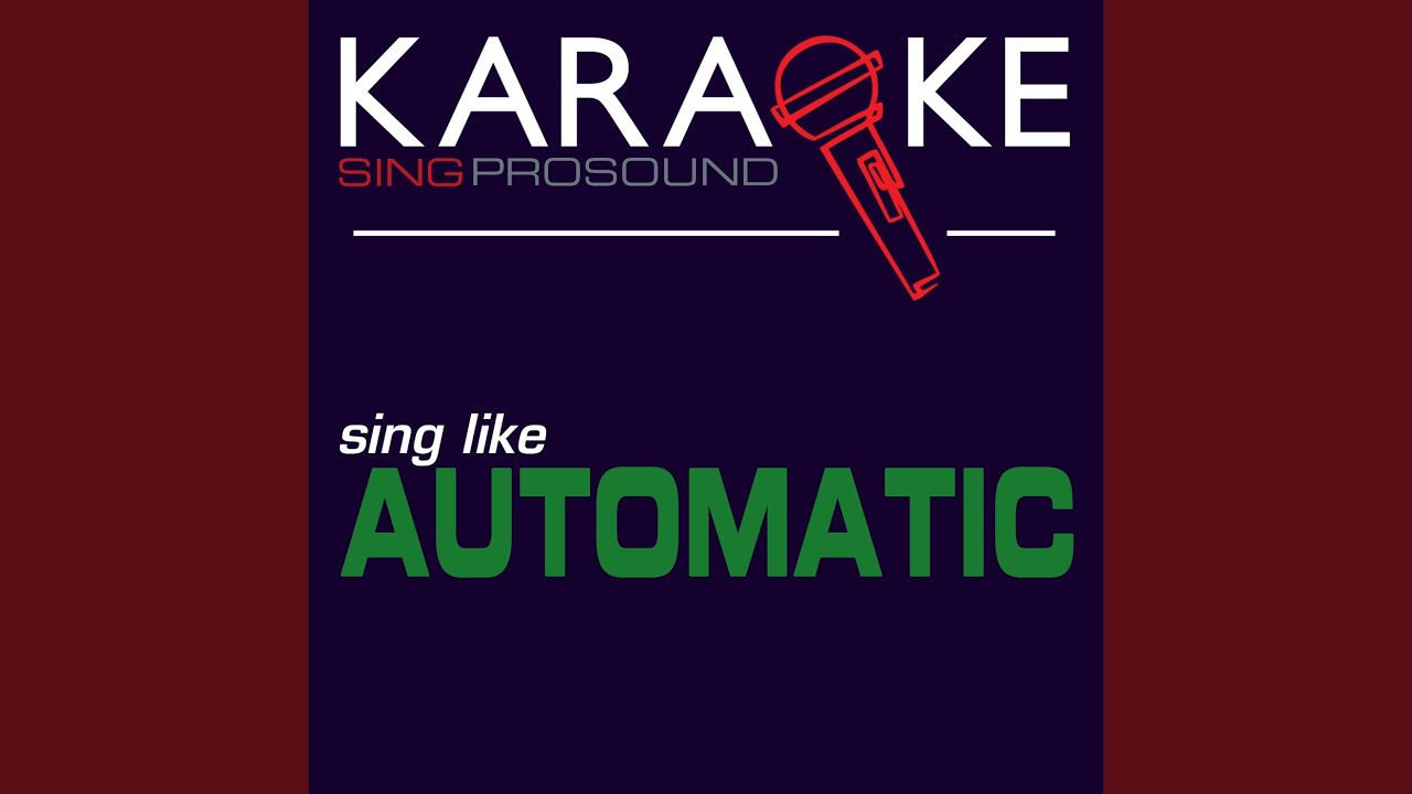 Monster (In the Style of Automatic) (Karaoke with Background Vocal ...