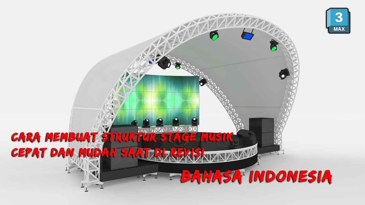 3Ds Max Tutorial - Cara Buat Model Struktur Stage Musik - YouTube
