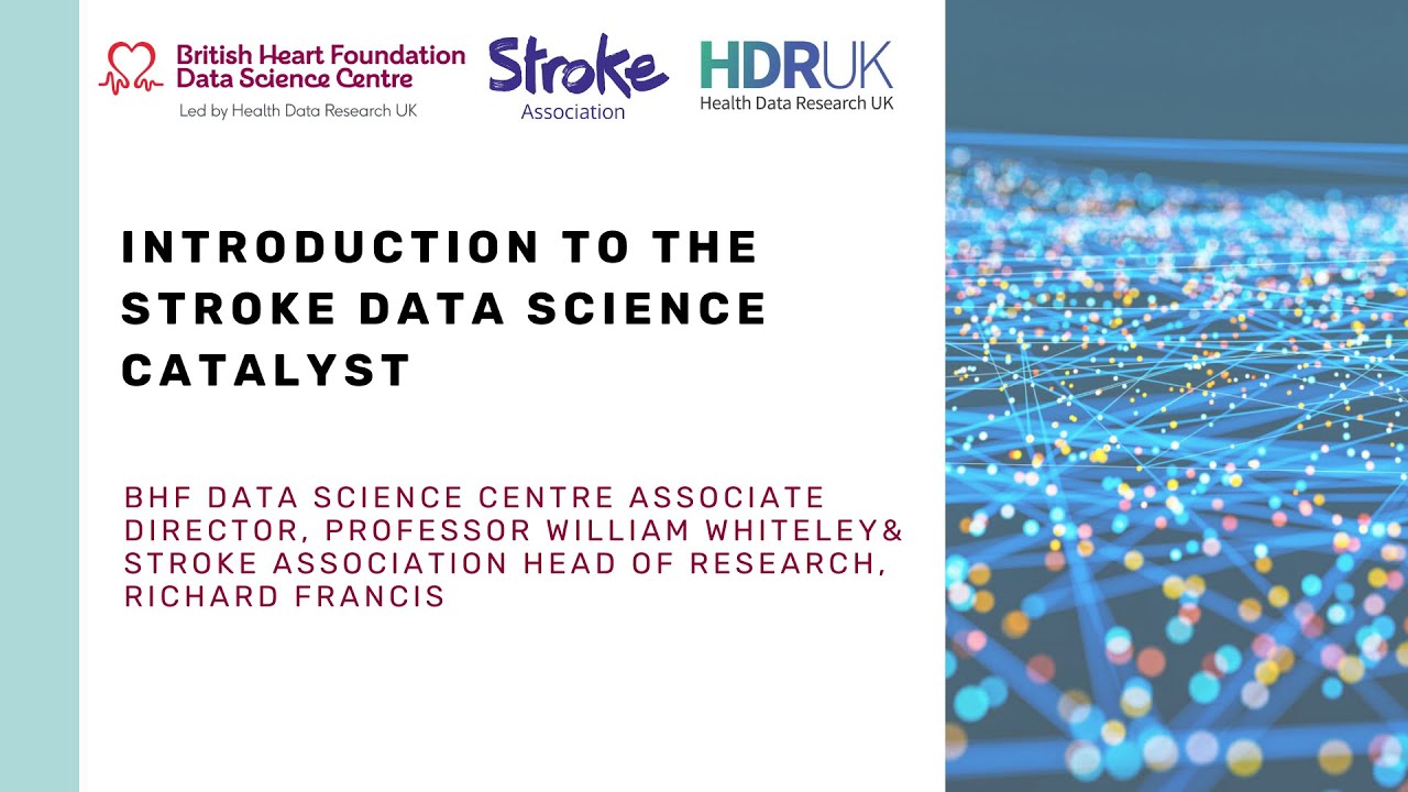 An Introduction to the Stroke Data Science Catalyst: January 2024 - YouTube
