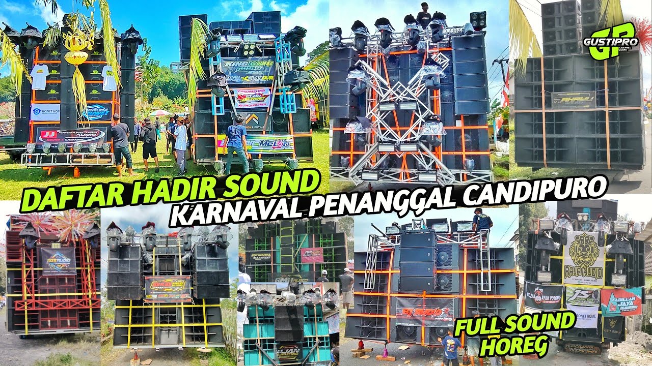 Full Sound horeg ini Daftar Hadir sound karnaval penanggal - YouTube