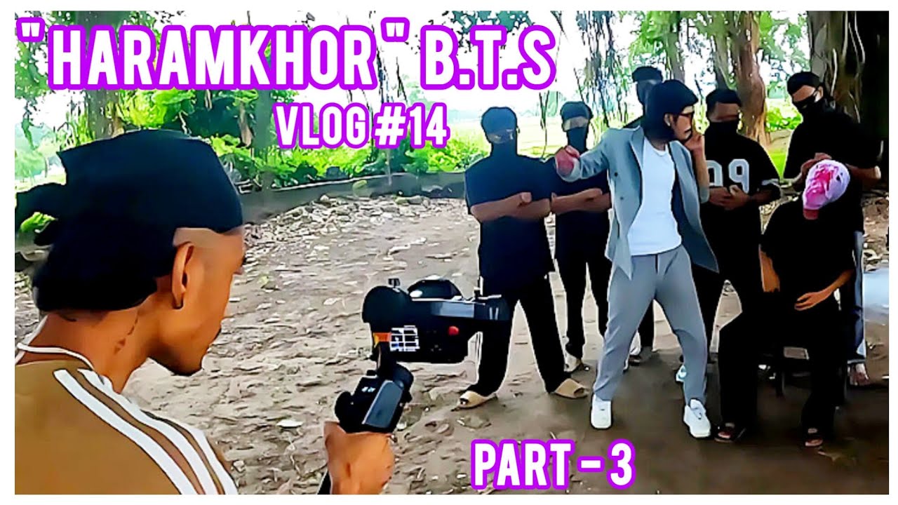 "HARAMKHOR" 3 SHOOT B.T.S VLOG #14 - D1 | @VyomaOfficial_ @D1Official1 @AsliCheerFaad | D1 NEW ...