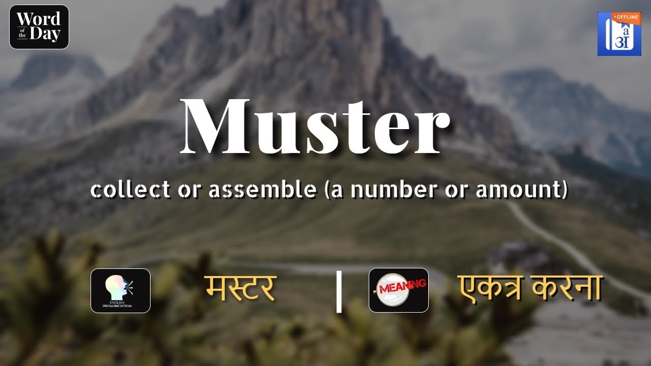 Meaning Of Muster Up In Hindi at Terry Chaney blog