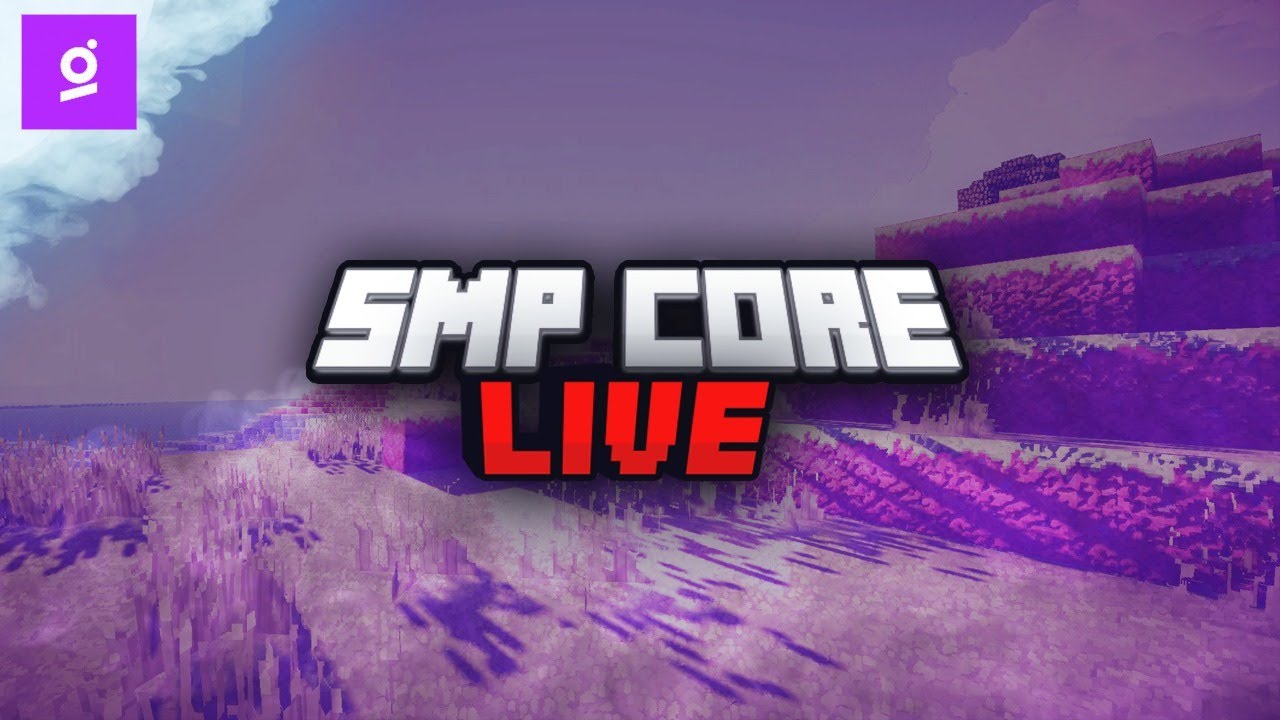 🔴 SMP Core Live! (Minecraft Survival) | Viewers Can Join! - YouTube