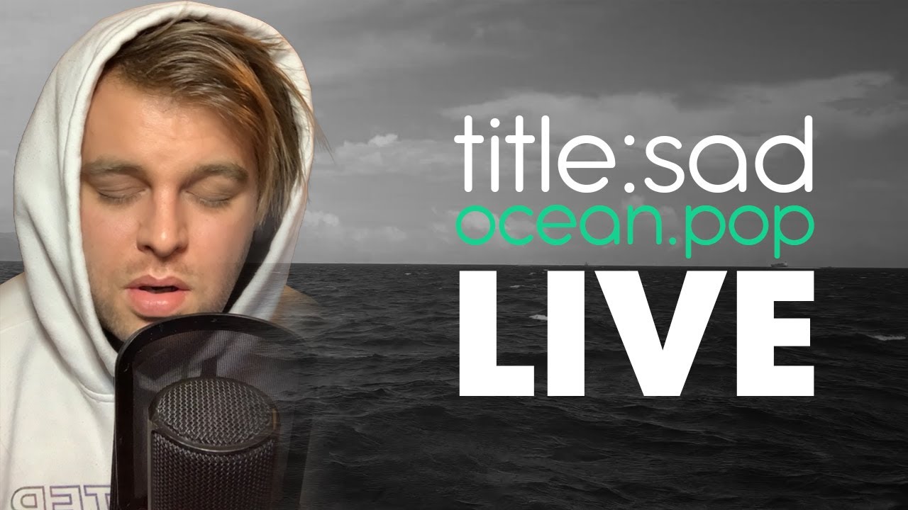Ocean.Pop - title:sad (live) - YouTube