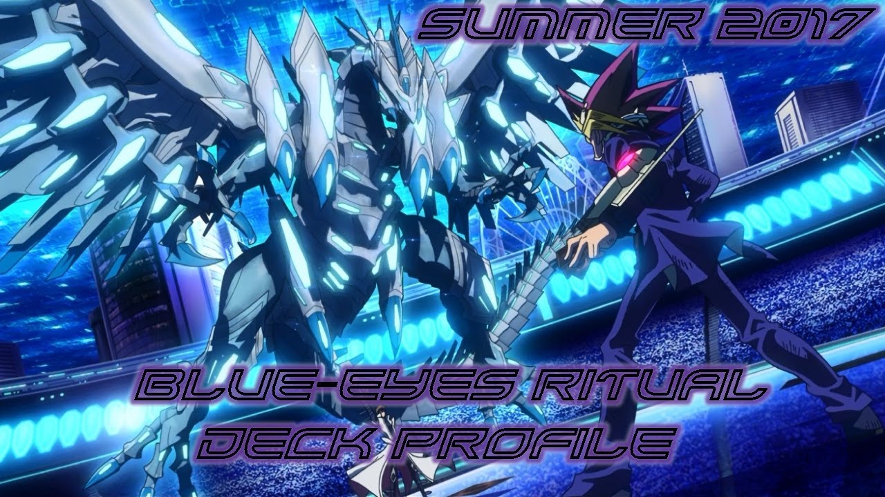 Yu-Gi-Oh! Blue-Eyes Ritual Deck Profile (Casual Build) - YouTube