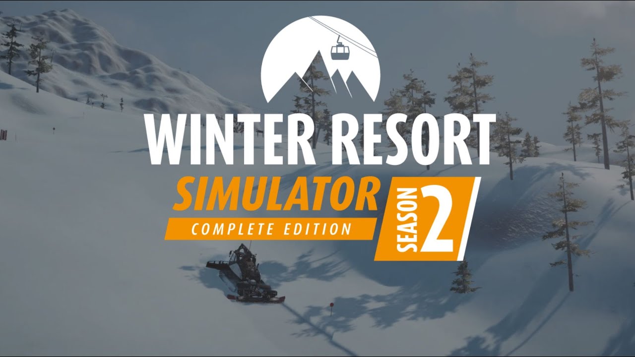 Winter Resort Simulator SEASON 2 | Release TRAILER 🏔️ ️ - YouTube