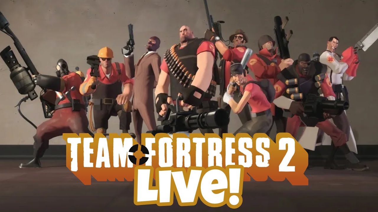 Team Fortress 2 Live Stream! #1 - YouTube