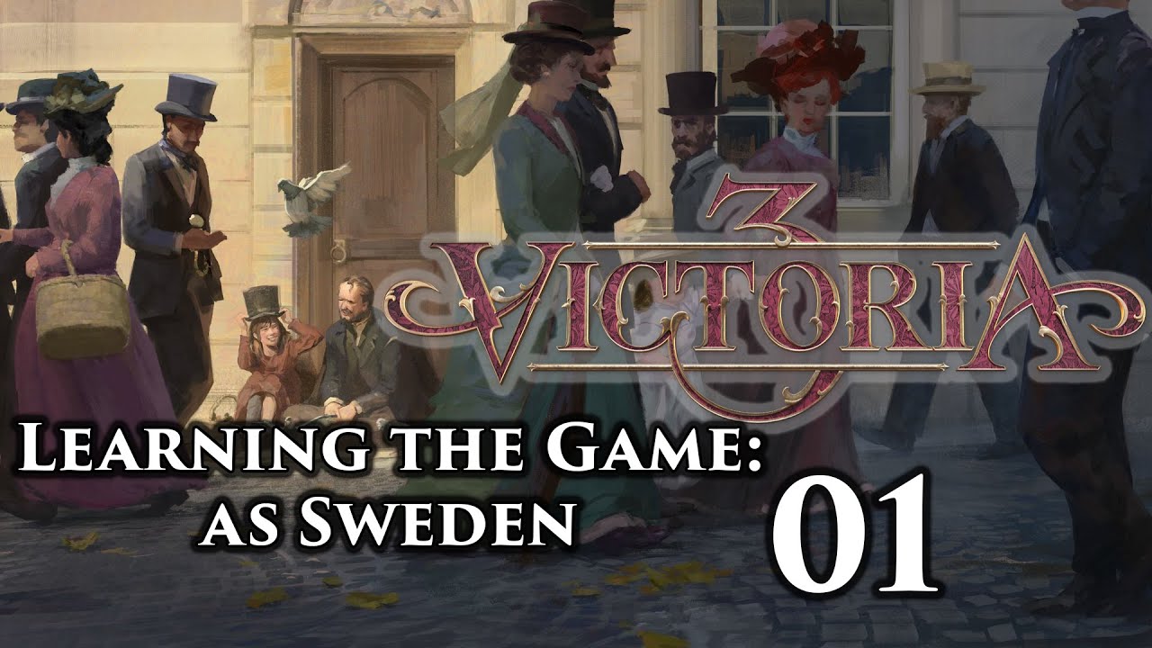 Victoria 3 | Learning the Game: as Sweden | Part 1 - YouTube