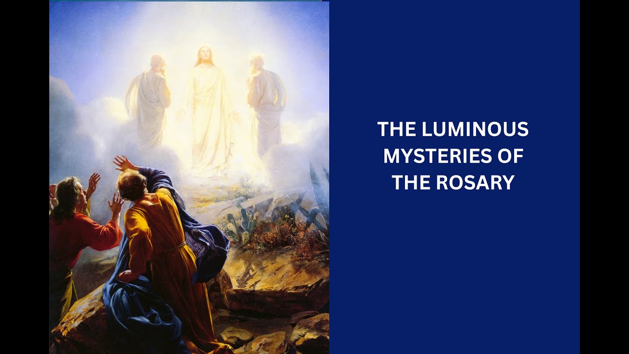 The Luminous Mysteries of the Rosary - YouTube