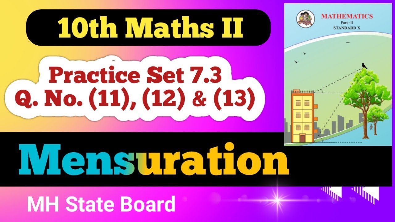 Class 10 Maths Mensuration Practice Set 7.3 Q No 11 to 13 - YouTube