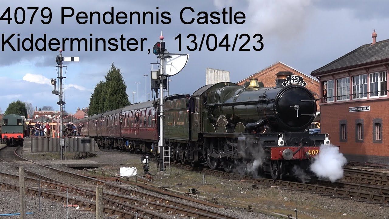 4079 Pendennis Castle, Kidderminster, 13/04/23. Also 4555. Gusty wind ...