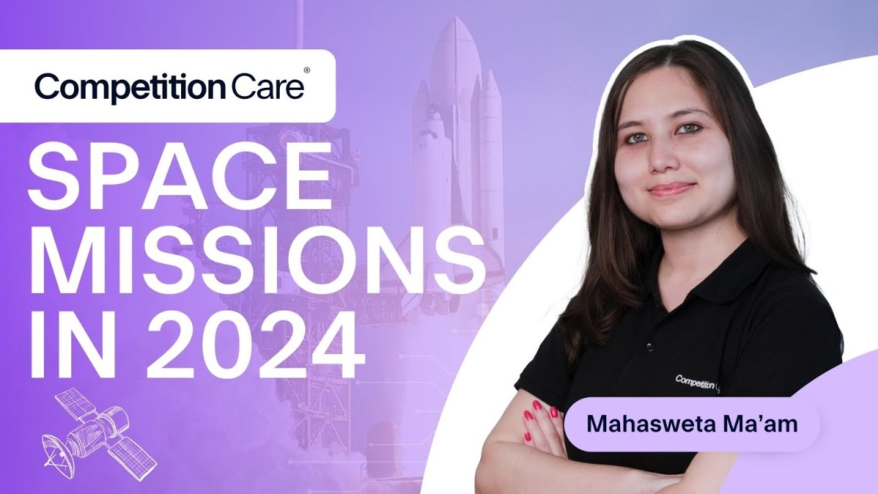 Space Missions In 2024 Competition Care Best UPSC APSC Coaching In space-missions-in-2024-competition-care-best-upsc-apsc-coaching-in