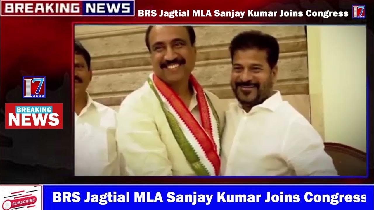 BRS Jagtial MLA Sanjay Kumar Joins Congress | I7 News - YouTube