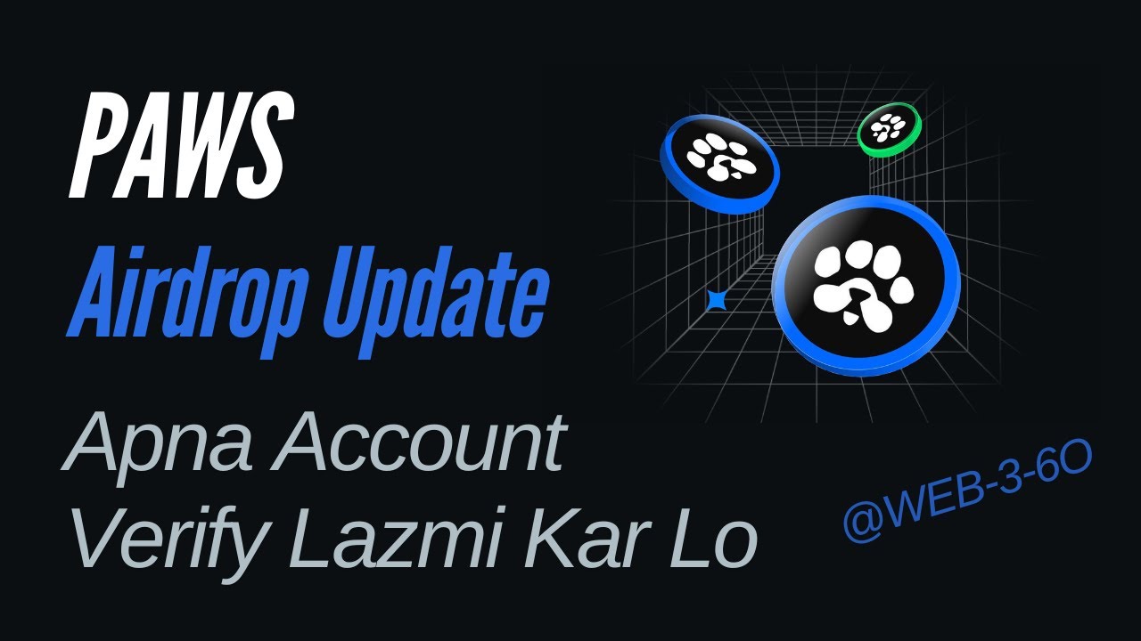 Paws Airdrop Update | Paws New Task | Verify Your Paws Account ...