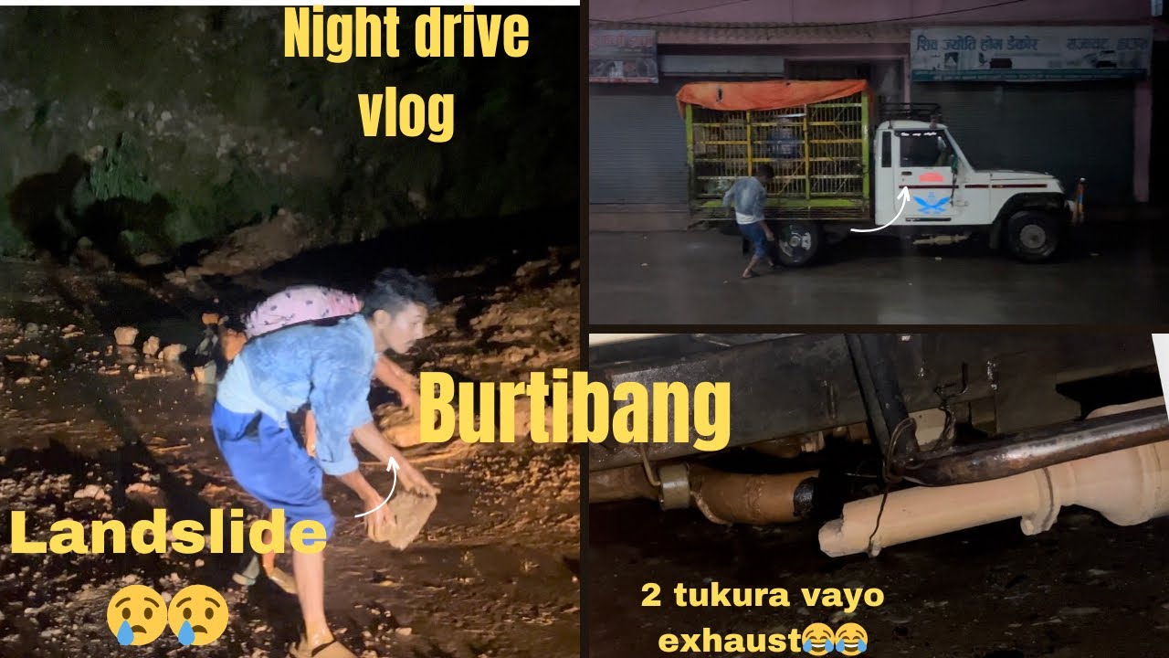 Night drive to Burtibang baglung ||landslide rainydays ||@PSMOTO46 ...