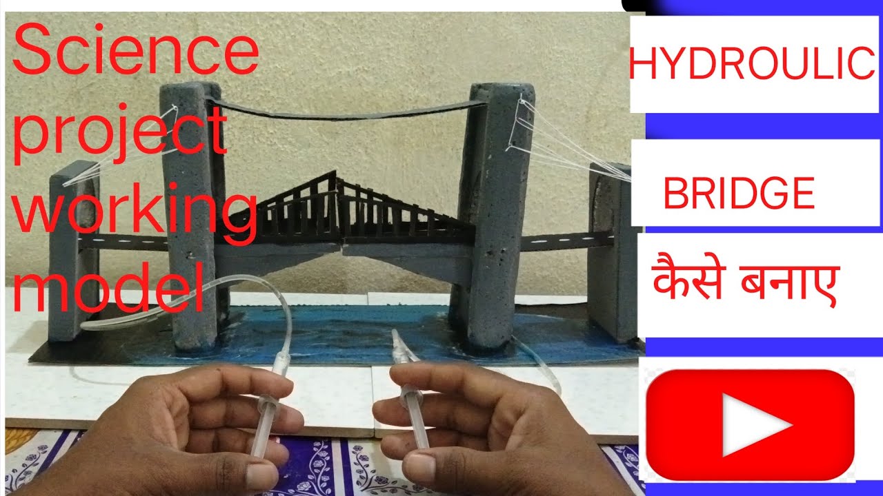 Hydraulic bridge kaise banaye # science project working model - YouTube