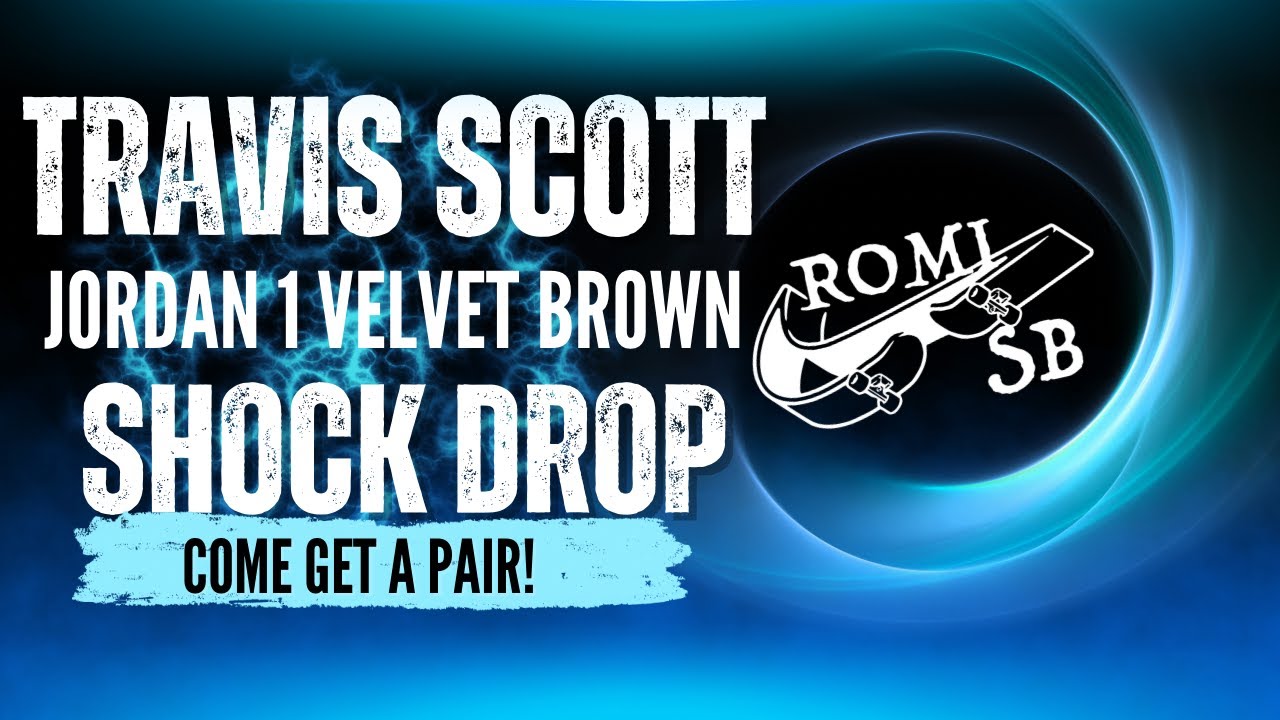 SHOCK DROP TRAVIS SCOTT JORDAN 1 - YouTube