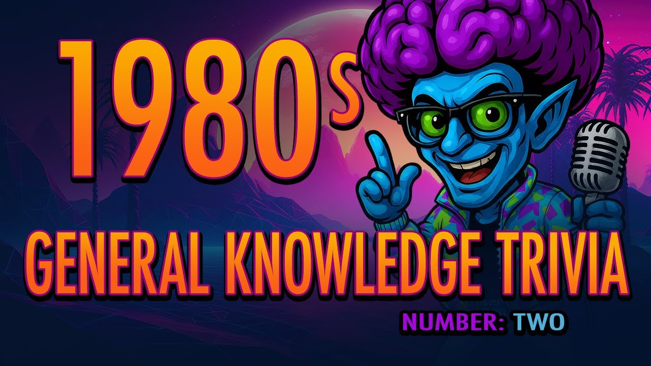 How Well DO YOU Remember the 1980s? - 1980s General Knowledge Quiz ...