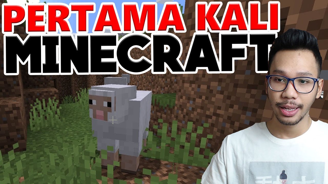 PERTAMA KALI MAIN MINECRAFT INDONESIA - YouTube