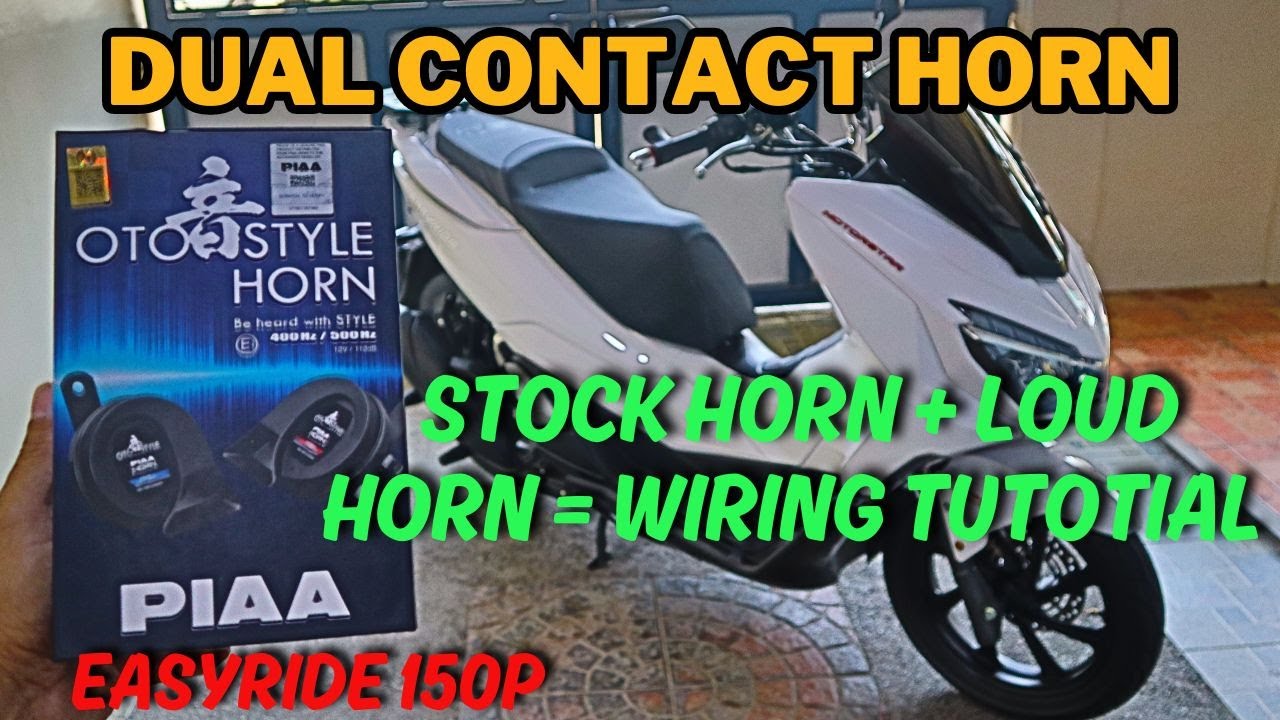 DUAL CONTACT HORN (Stock Horn + Loud Horn) | EASYRIDE 150P - YouTube