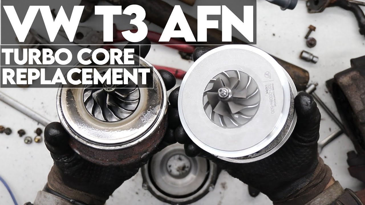 VW T3 1.9 TDI AFN turbo core replacement - YouTube