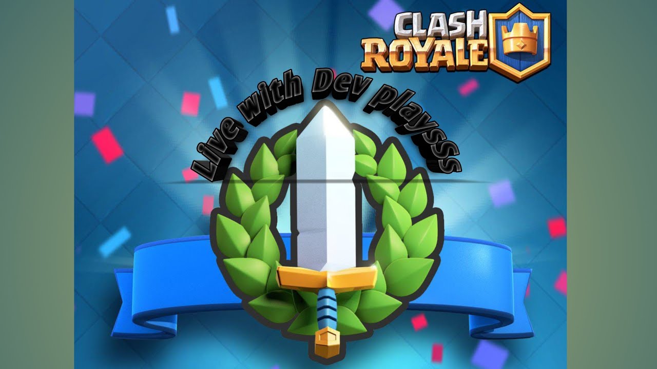 Clash royale Live with Dev playsSs - YouTube