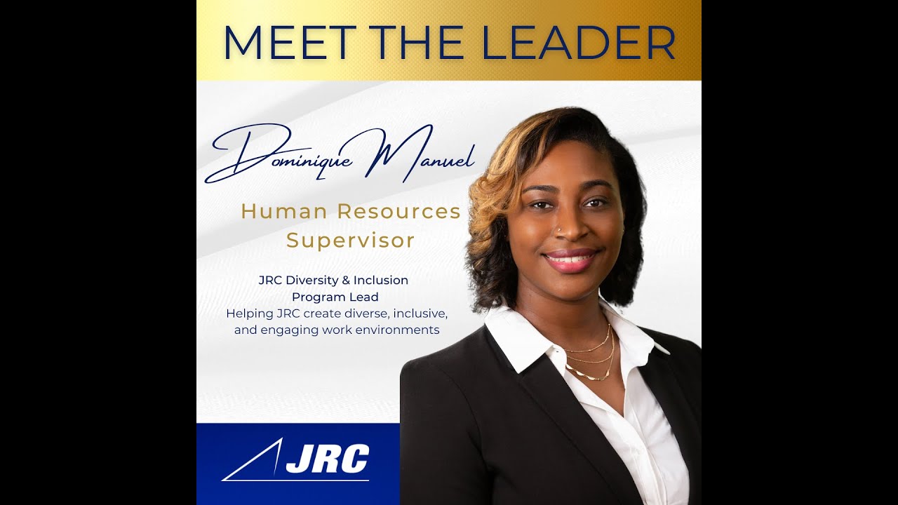 Meet JRC Leader Dominique Manuel, HR Supervisor and JRC D&I Program ...
