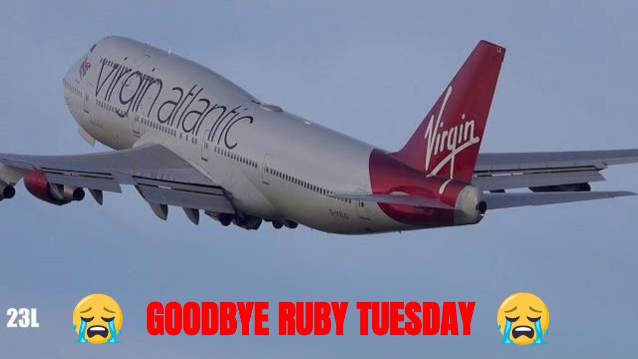 Goodbye Virgin Atlantic Airways Boeing 747-41R Known As Ruby Tuesday G-VXLG Retires From Service ...