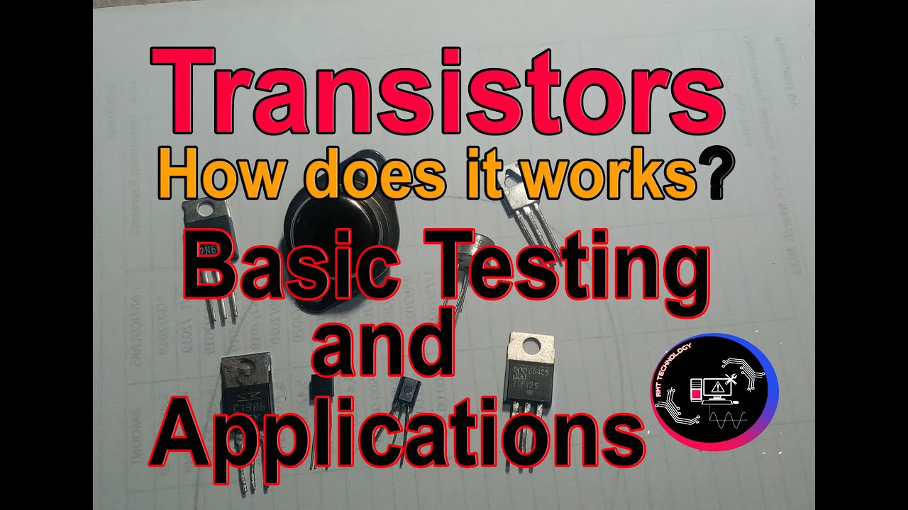 What is a Transistor? How to test it thru multimeter? @How does it ...