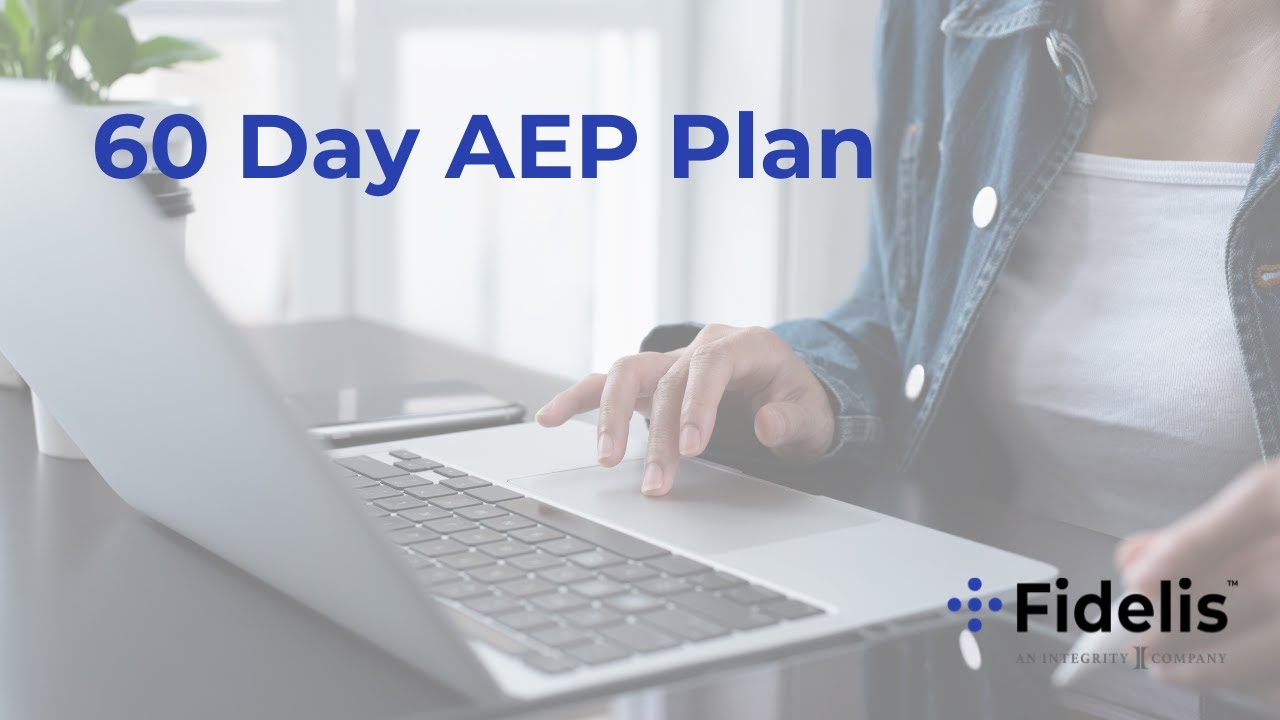 60 Day AEP Plan - YouTube