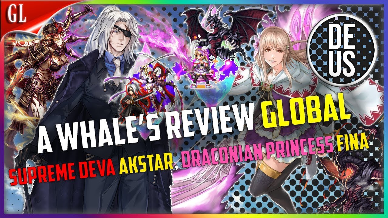 Draconian Princess Fina, Supreme Deva Akstar Whales Review Final ...