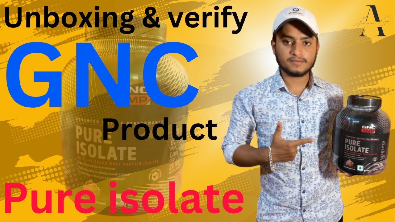 Unboxing & verify GNC pure isolate protein .from GNC official website ...