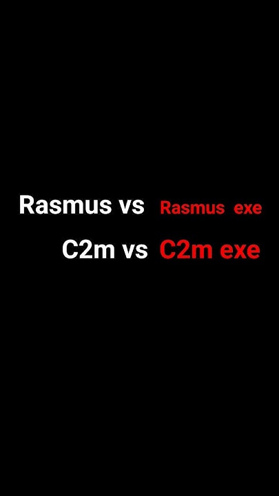 C2m vs c2m exe. Rasmus vs Rasmus exe. Pt1 - YouTube